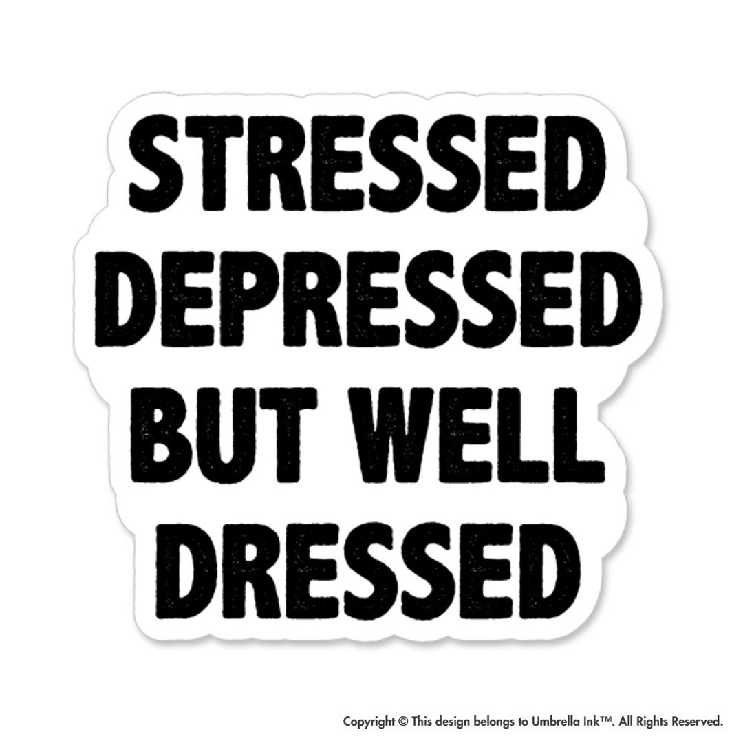 Stressed Depressed Well Funny Sticker Decals Car Laptop Bumper - Etsy