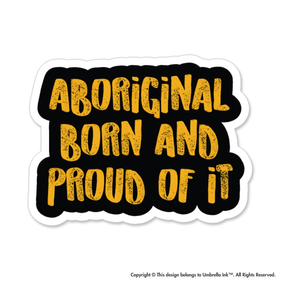 Aboriginal Born and Proud Australian Sticker Made Flag Decals - Etsy ...