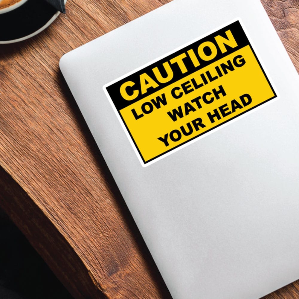 Caution Low Ceiling Work Sticker Sign Warning Decal Car Bumper - Etsy UK