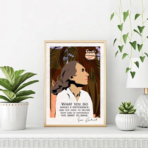 Jane Goodall Quote Poster Art Print - Makes A Difference, Female ...