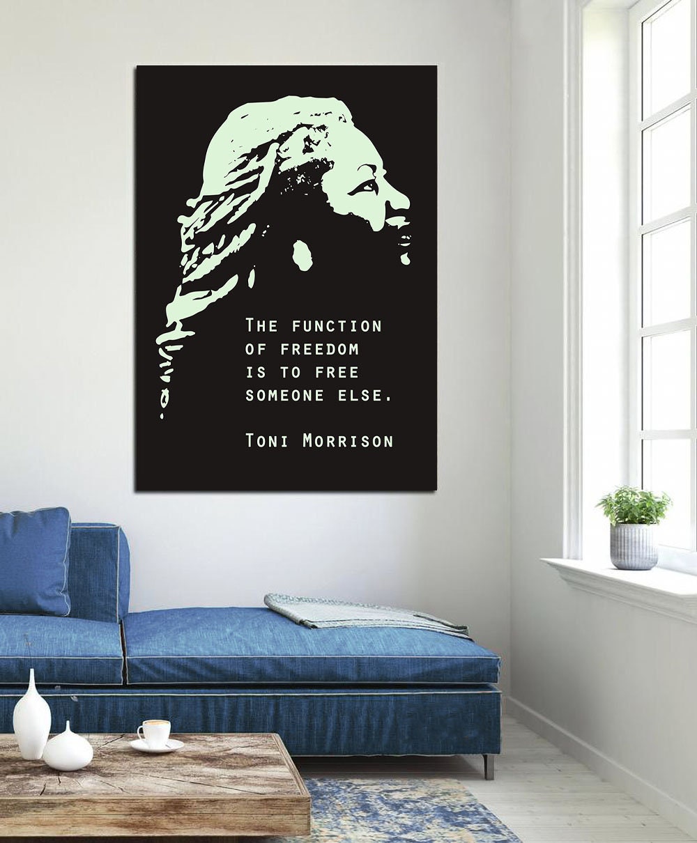 Toni Morrison Quote Poster Toni Morrison Poster The Function | Etsy