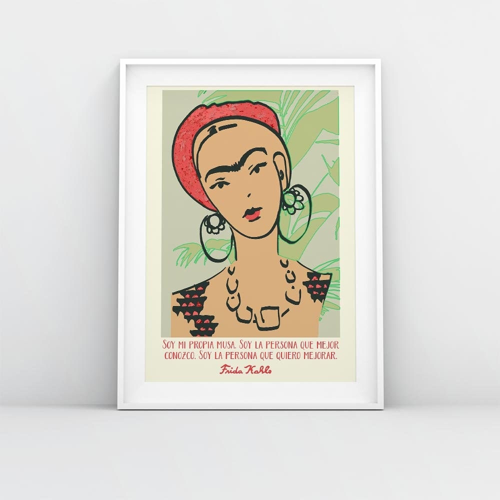 FRIDA KAHLO quote Frieda Kahlo print poster wall art | Etsy