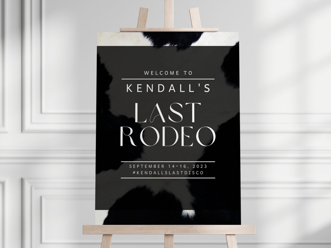 Last Rodeo Bachelorette Party Welcome Sign | Nash Bash | Cowgirl ...