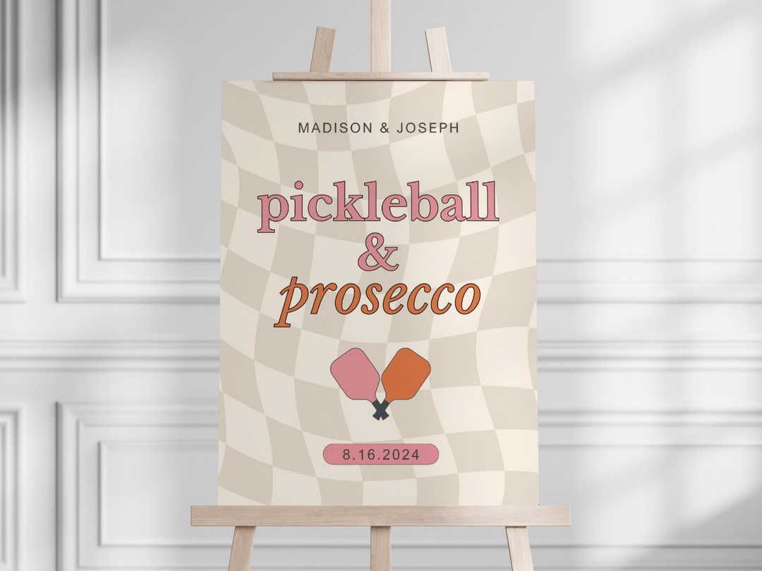 Pickleball & Prosecco Bachelorette Welcome Sign Template (digital ...