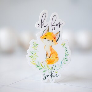 Oh for Fox Sake Sticker, Animal Decal, Funny Sticker, Fox Decal, Vinyl ...