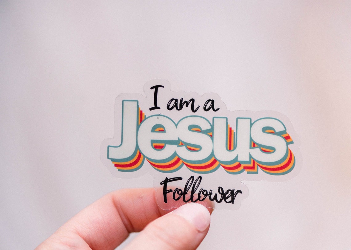 I Am A Jesus Follower Sticker Christian Sticker Die Cut | Etsy