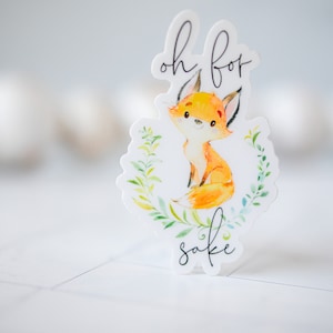 Oh for Fox Sake Sticker, Animal Decal, Funny Sticker, Fox Decal, Vinyl ...