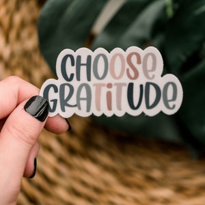 Grateful Heart Die-cut Sticker: Gratitude Turns What We Have Into ...