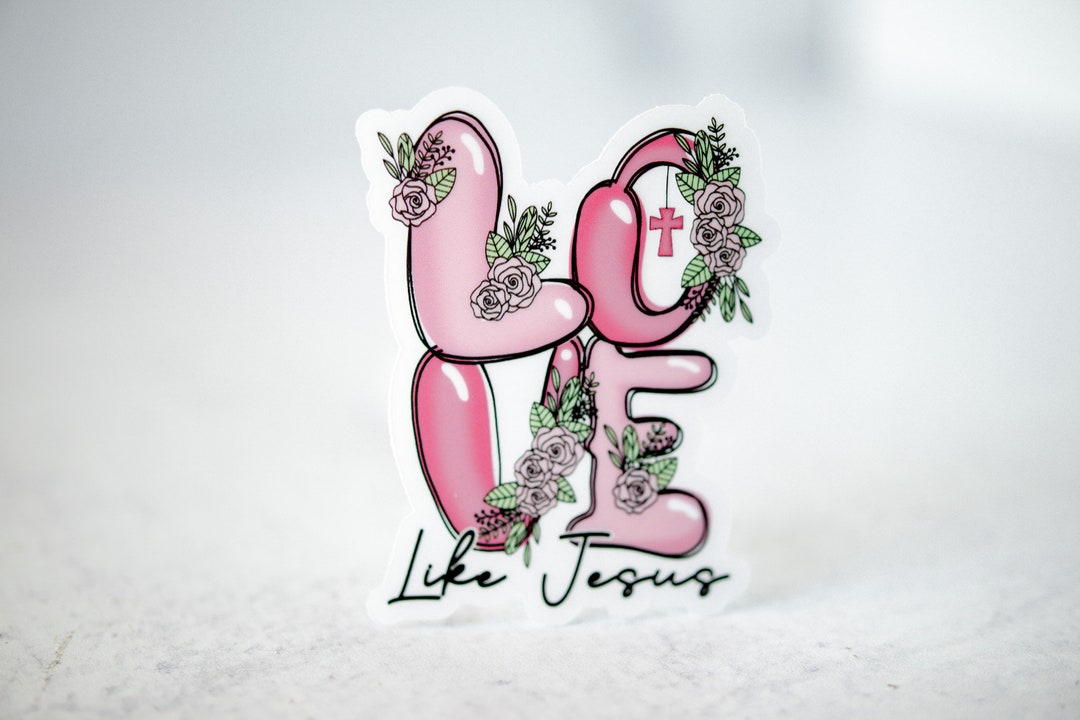 Jesus Sticker, Love Like Jesus, Cute Christian Sticker, Catholic Decal ...