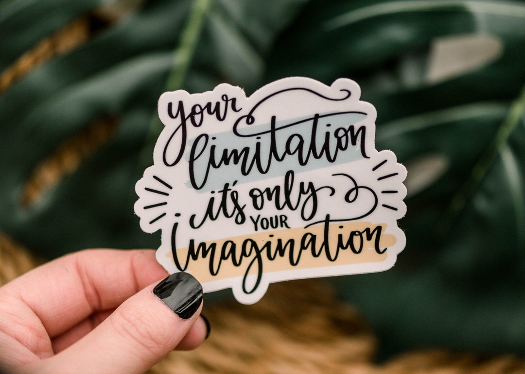 Its Only Your Imagination Vision Board Sticker, Encouraging Bumper ...