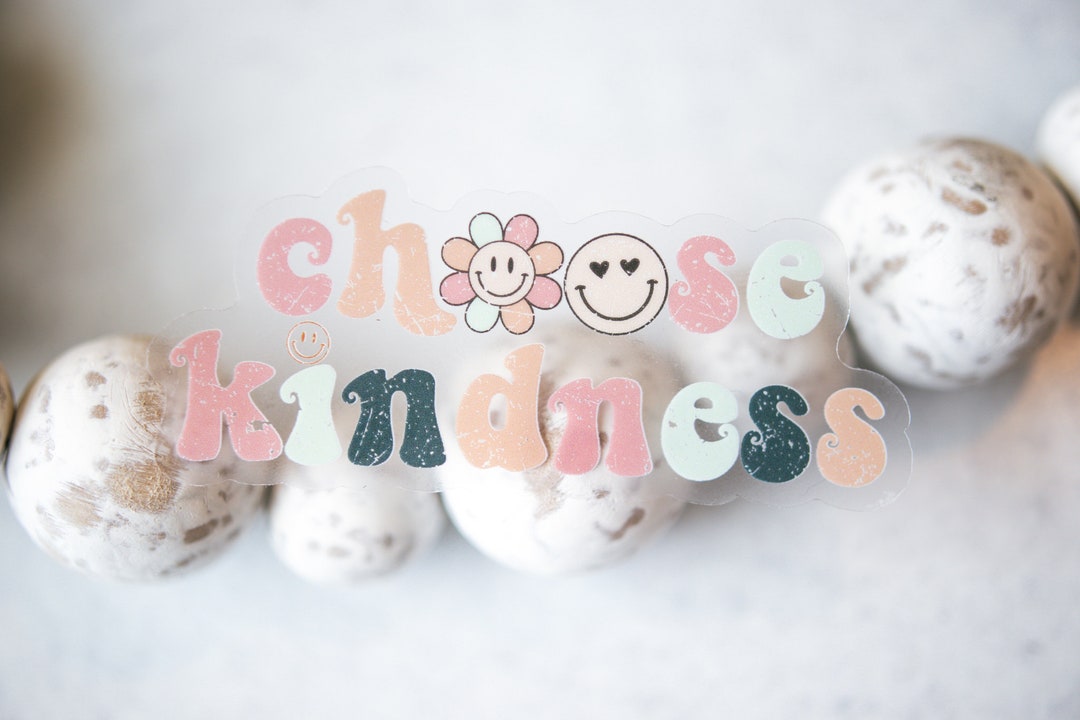 Choose Kindness Sticker, Vinyl Decal, Kindle Sticker, Laptop Decal ...