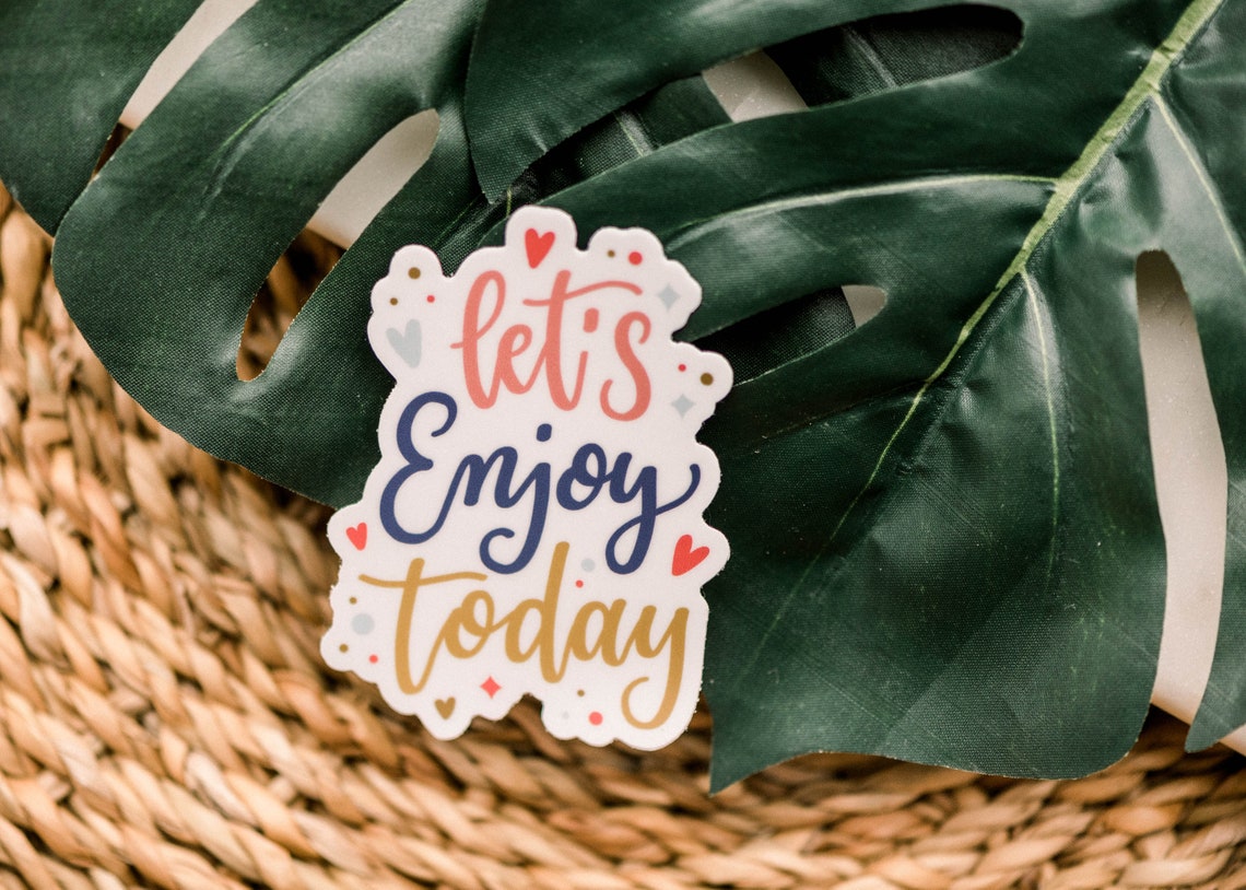 50 Decals Pack Let's Enjoy Today Decal Wholesale | Etsy