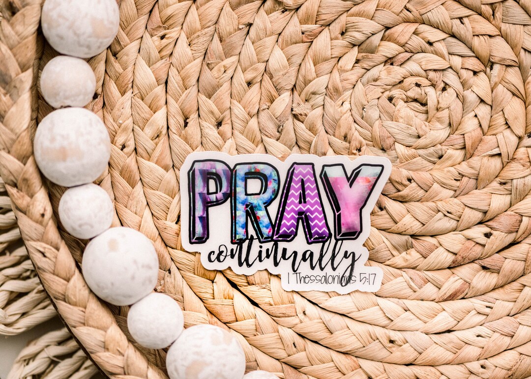 Pray Continually Sticker Pack: Waterproof Vinyl Decals, 50 Pieces - Etsy