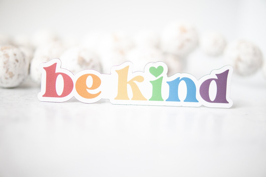 Be Kind Magnet: Rainbow Inspirational Car/fridge Accessory - Etsy