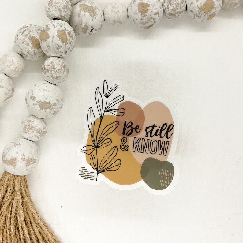 Be Still and Know Sticker Bible Verse Sticker Christian - Etsy