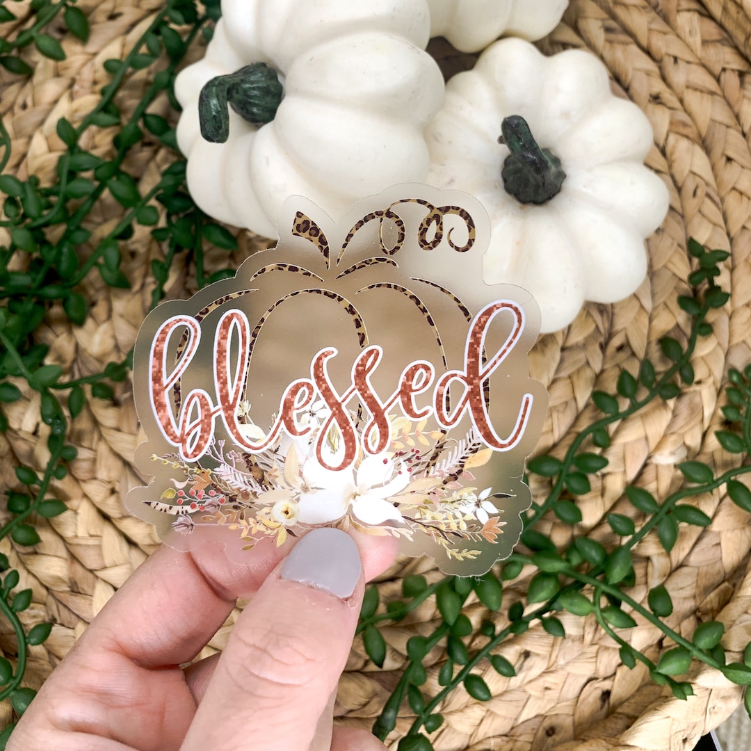 Blessed Sticker, Car Decal, Die Cut Sticker, Vinyl Sticker, Water ...
