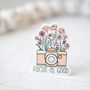 Focus on the Good Sticker, Camera Sticker, Photographer Decal ...