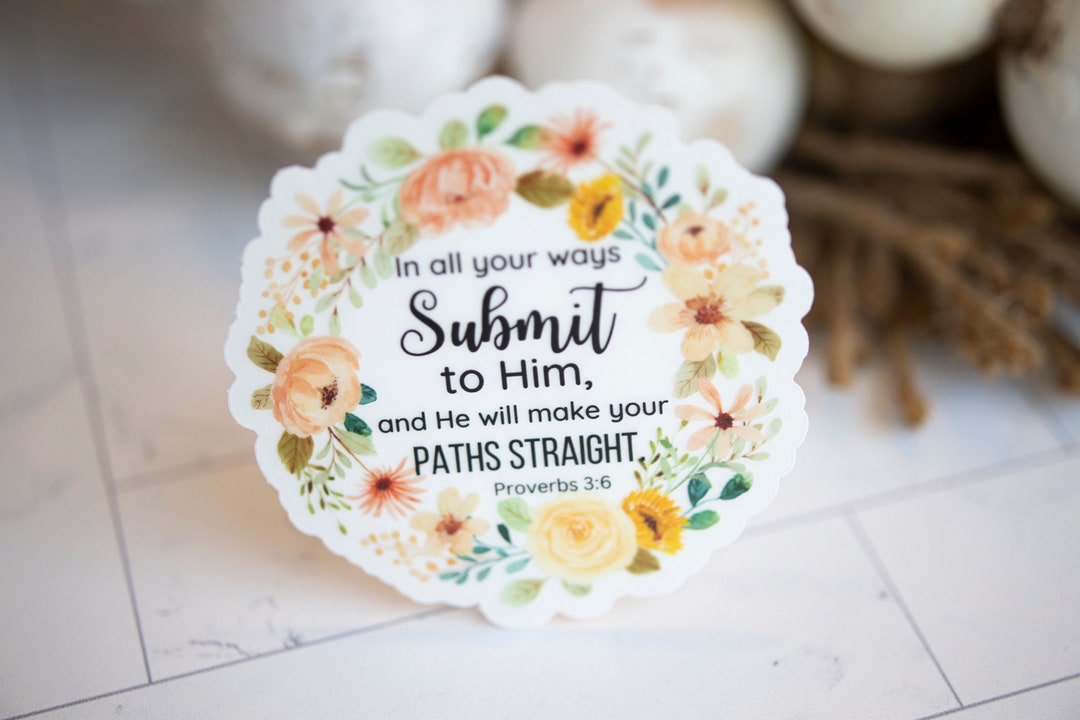 He Will Make Your Paths Straight Proverbs 3:6, Clear Sticker, Bible ...