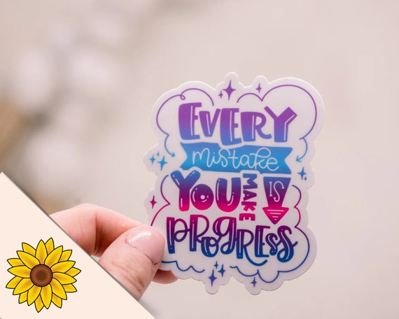 Every Mistake You Make is Progress Decal Encouraging Sticker - Etsy
