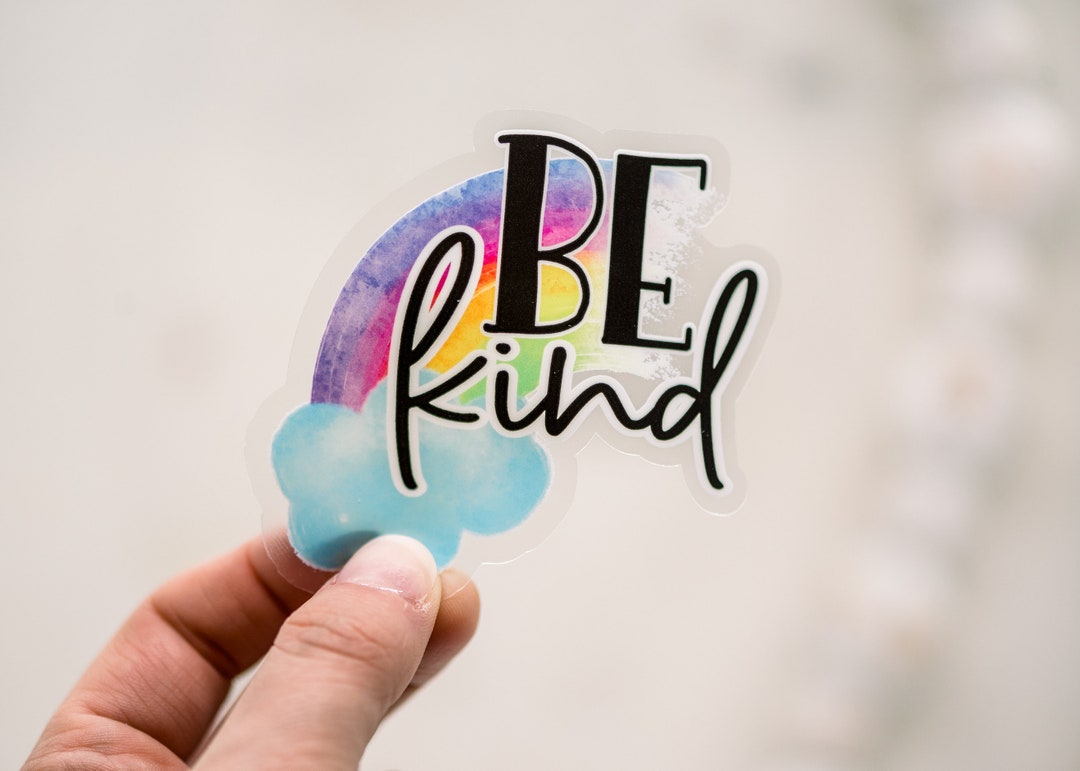 Be Kind Sticker, Cloud Rainbow Clear Sticker, Quote Sticker Decal ...