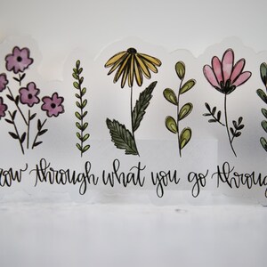 Grow Through What You Go Through Sticker, Mental Health Awareness ...