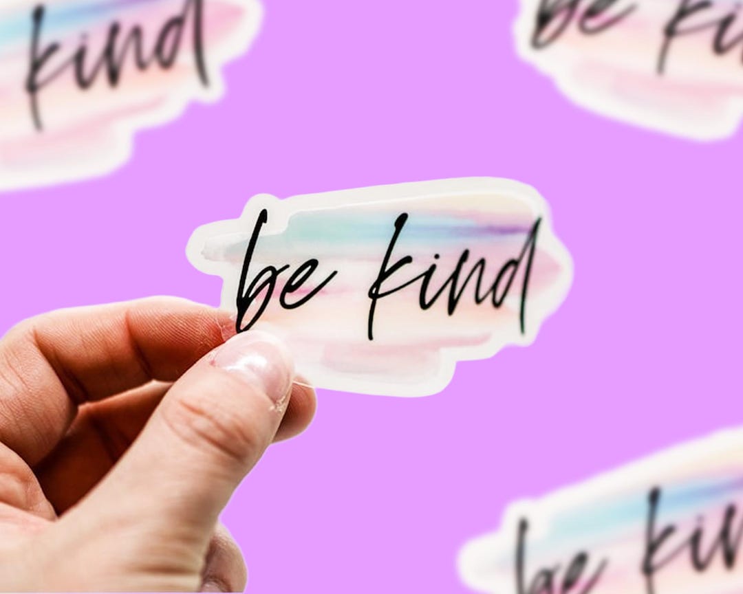 Be Kind Sticker, Water Bottle Sticker, Laptop Sticker, Vinyl Stickers ...