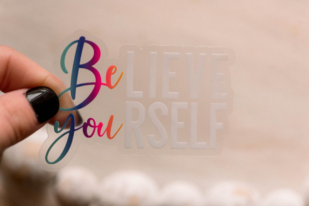 Pack of 50 Laptop Decals, 50 Sheer Labels, Believe in Yourself Stickers ...