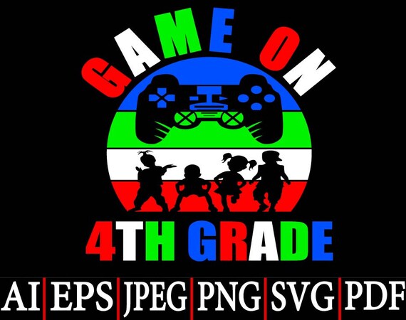 Game on 4TH Grade SVG PNG First Day of School Hello 4TH - Etsy