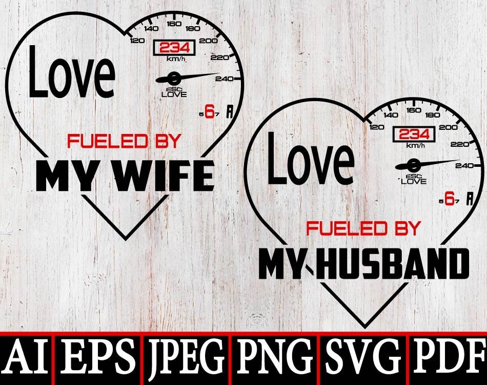 Love Fueled by My Husband-wife SVG Png Love Tank Couple SVG - Etsy
