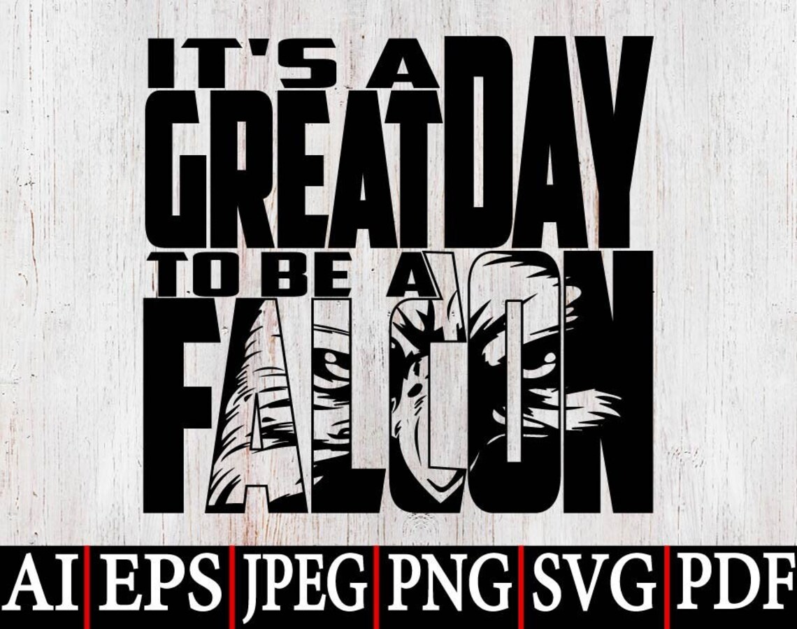 It's a Great Day to Be a Falcon SVG Falcon Pride School - Etsy