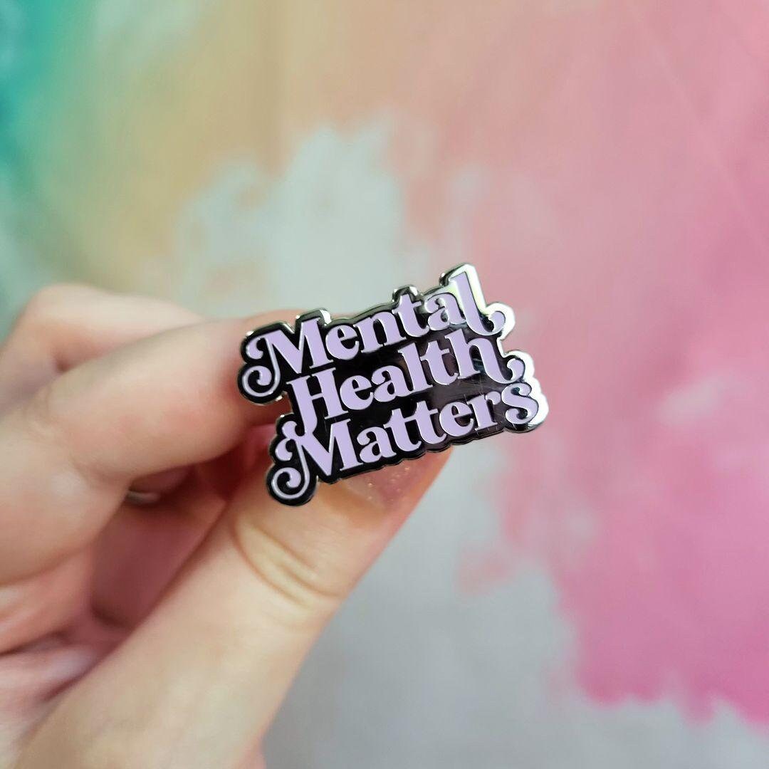 Mental Health Matters Purple Hard Enamel Pin, Self Care Reminder, Art ...