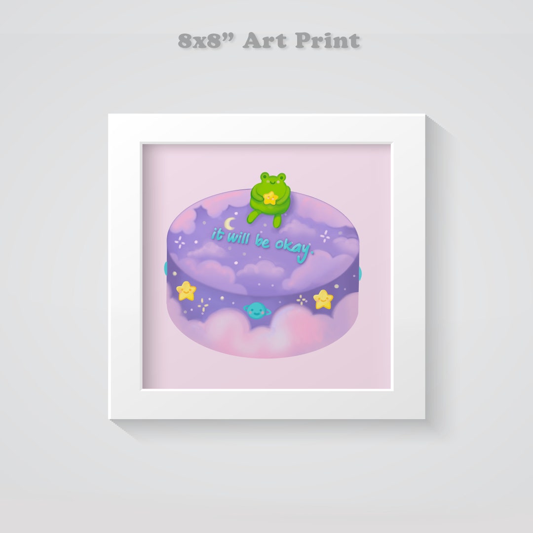 Frog Cake Art Print: Kawaii Pastel Decor, Mental Health Quote (8x8) - Etsy
