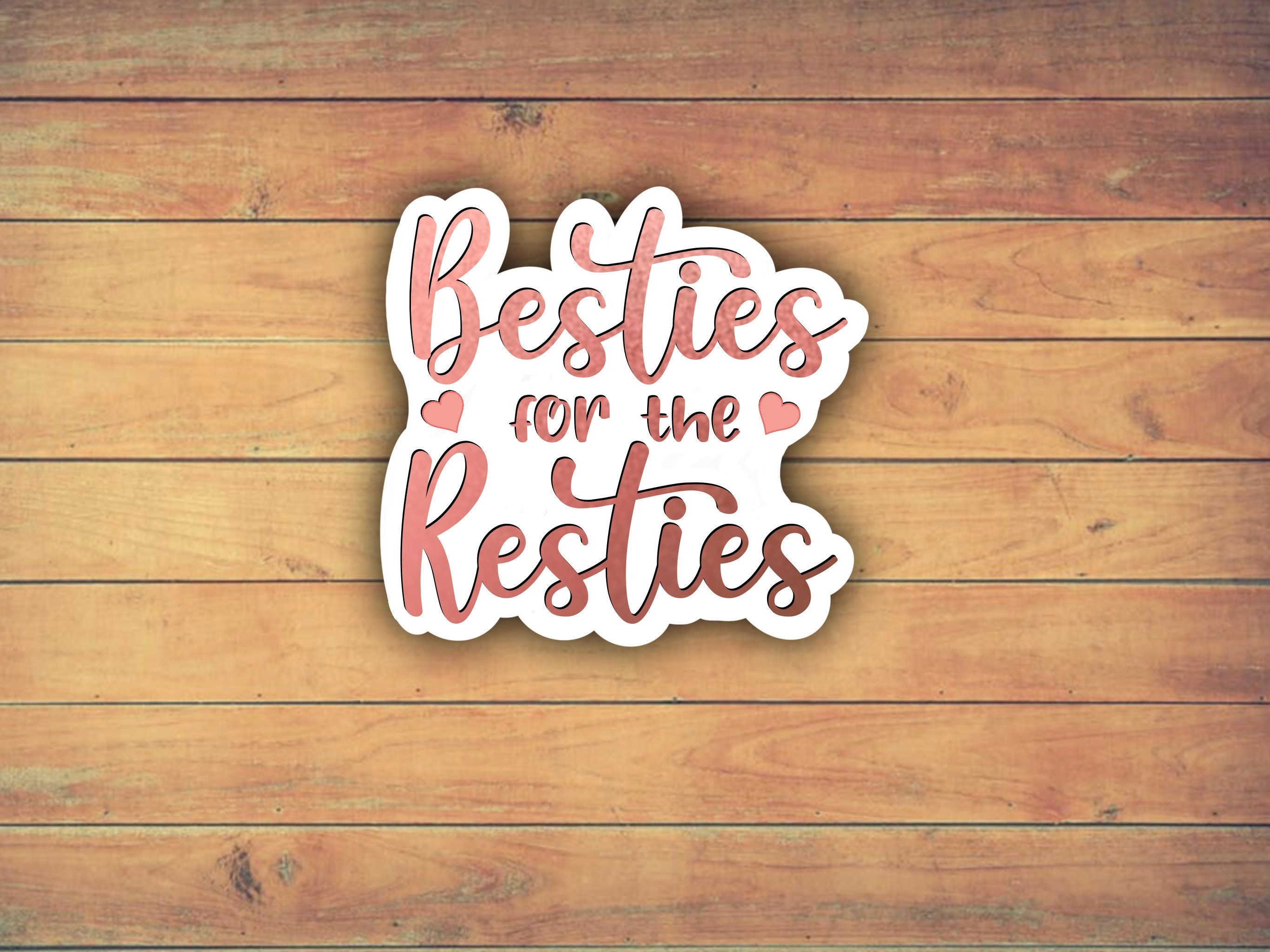 Besties for the Resties Sticker, Stickers for Best Friend, Christmas ...