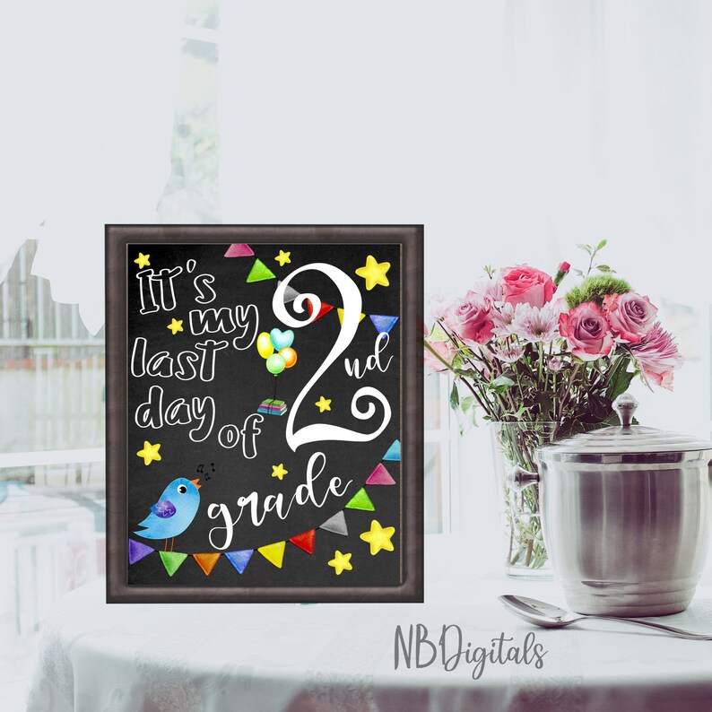 Last Day of Second Grade Sign, Instant Download, Last Day of School ...