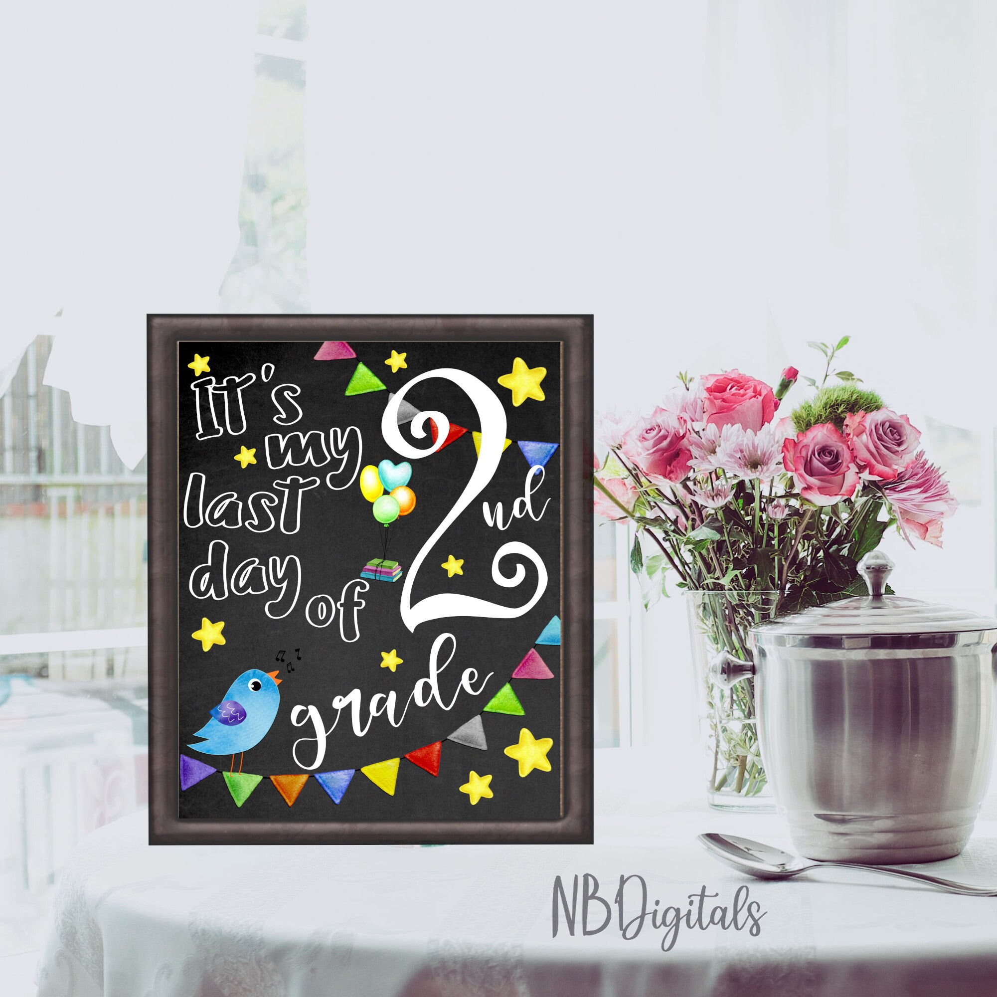 Last Day of Second Grade Sign, Instant Download, Last Day of School ...