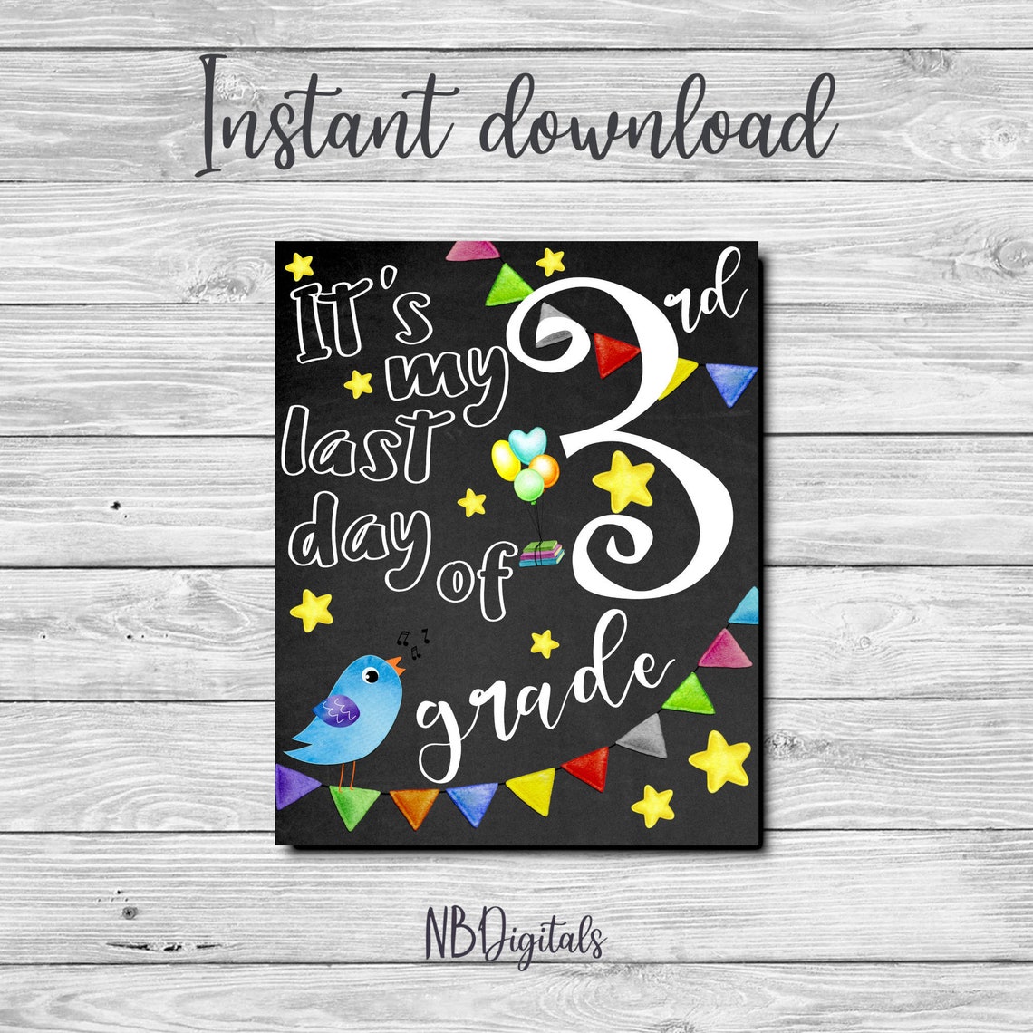Last Day of Third Grade Sign, Instant Download, Last Day of School ...