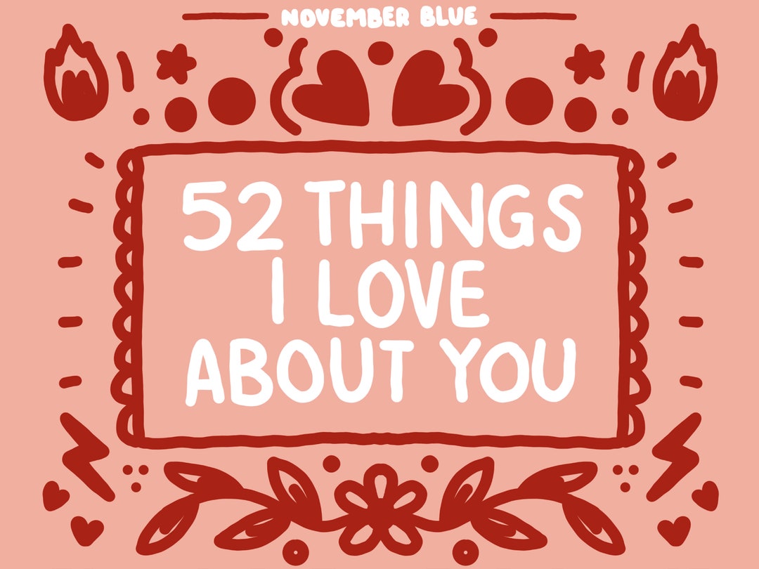 52 Things I Love About You Printable Gift Romantic Valentines Day for ...