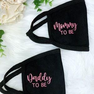 Mommy to Be Mask, Daddy to Be Mask Mommy & Daddy Masks, Gender Reveal ...