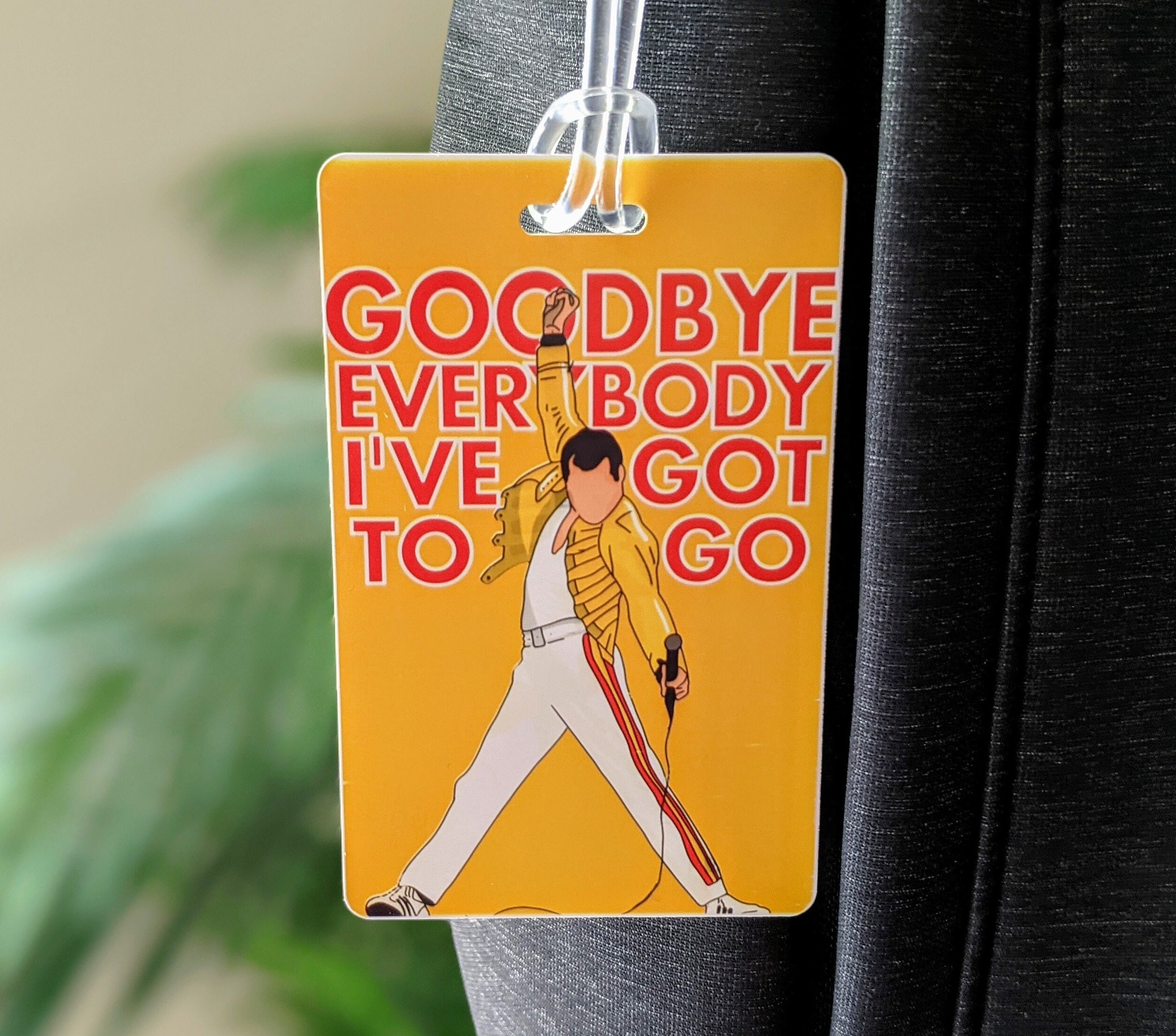 PERSONALIZED Luggage Tag Bohemian Rhapsody Goodbye Everybody - Etsy