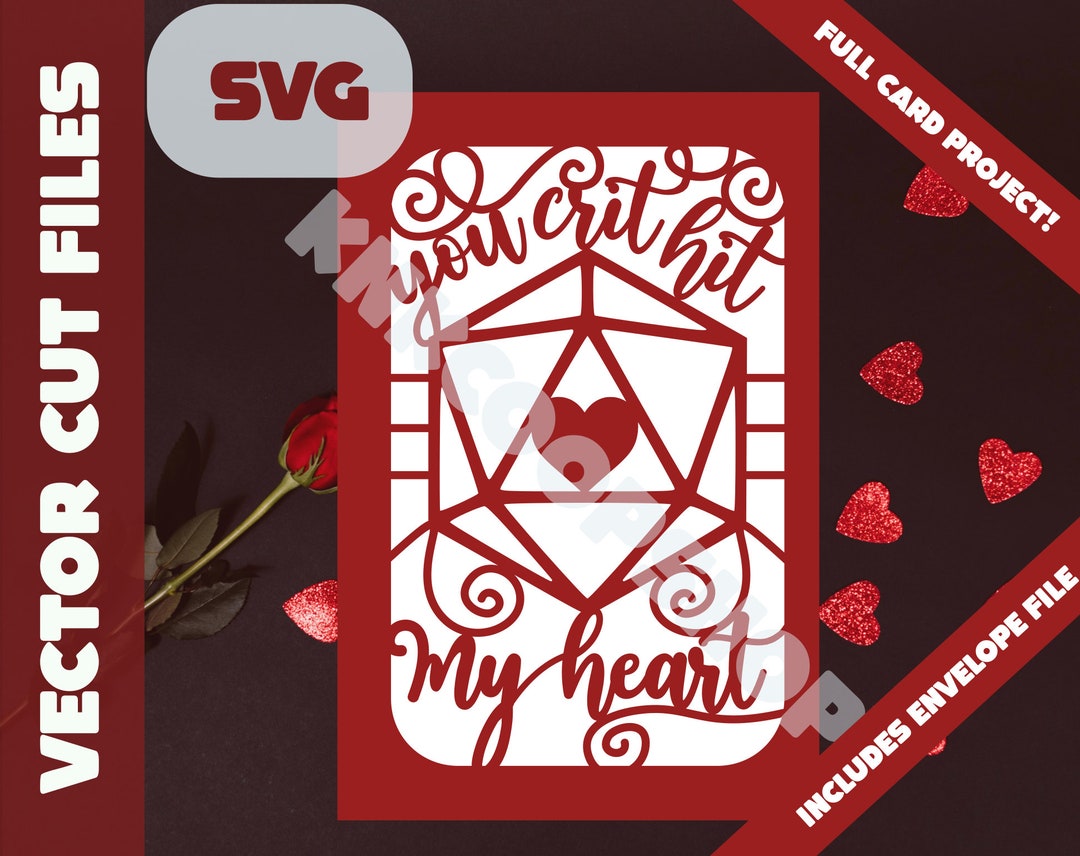 Digital Cut Files: You Crit Hit My Heart Valentine's D20 Card SVG Cut ...
