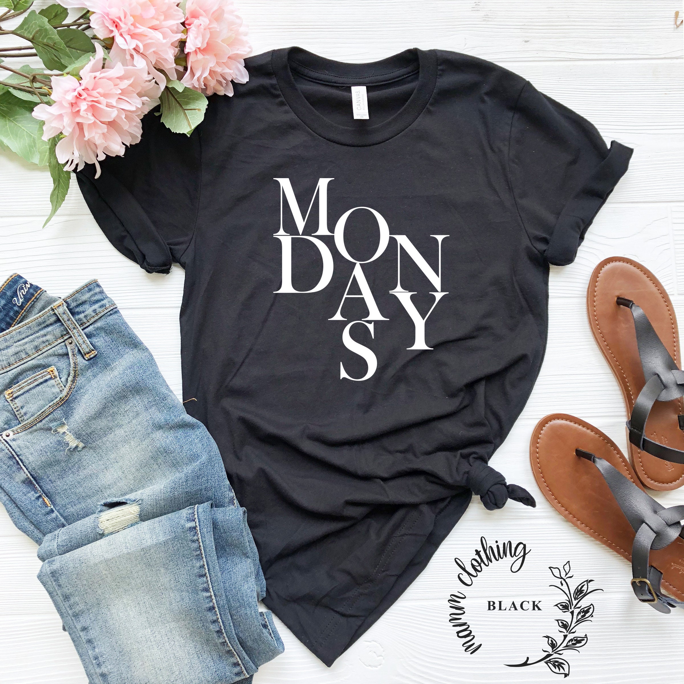 Mondays Shirt Mondays T-shirt Monday Tee A Shirt for Every | Etsy