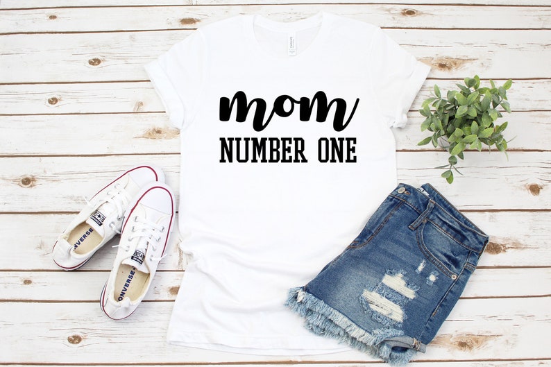 Mama Shirt - Mom NUMBER ONE T-shirt - Mothers Day Shirt - Etsy