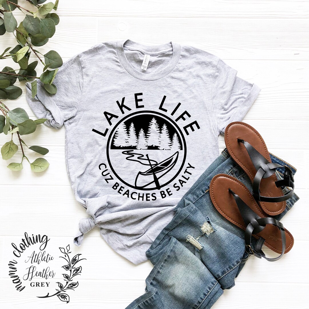 Lake Life Shirt, Summer Tee, Vacation Tee, Lake Shirt, Gift for Her, Funny Lake Shirt, Lake ...