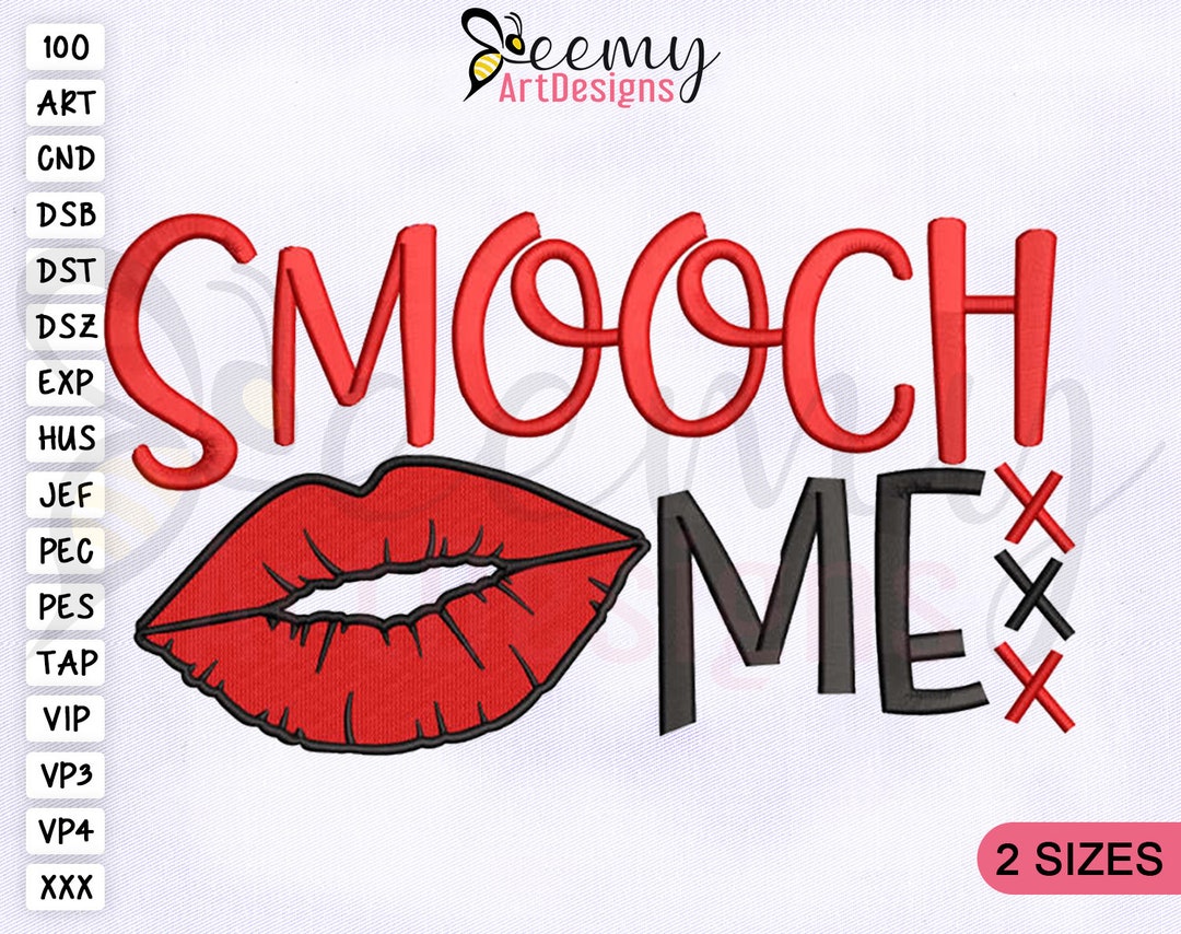 Smooch Me Machine Embroidery Design, 4x4 & 5x7 Hoop, Valentines Day ...
