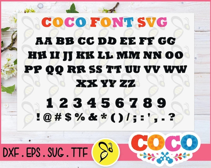 Coco Font, Coco Svg, Coco Font Svg, Coco Font Cricut, Coco Font Silhouette, Coco Cuttable Font ...