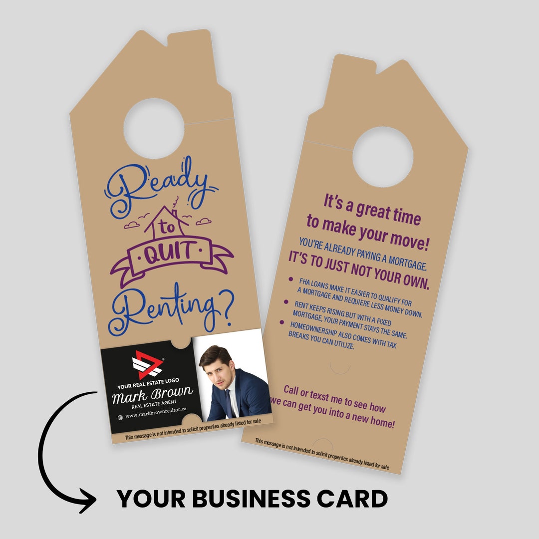 Ready to Quit Renting Real Estate Door Hangers | Agent Door Hangers ...