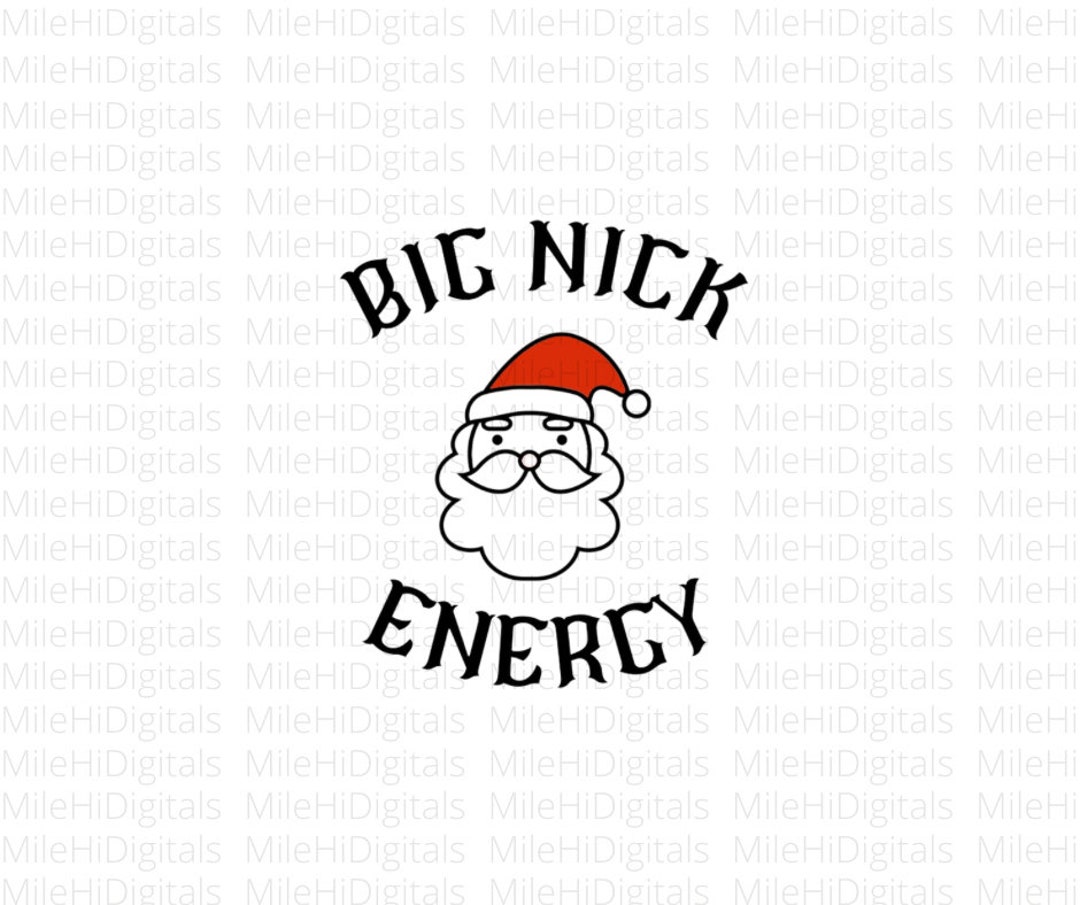 Big Nick Energy SVG - Etsy