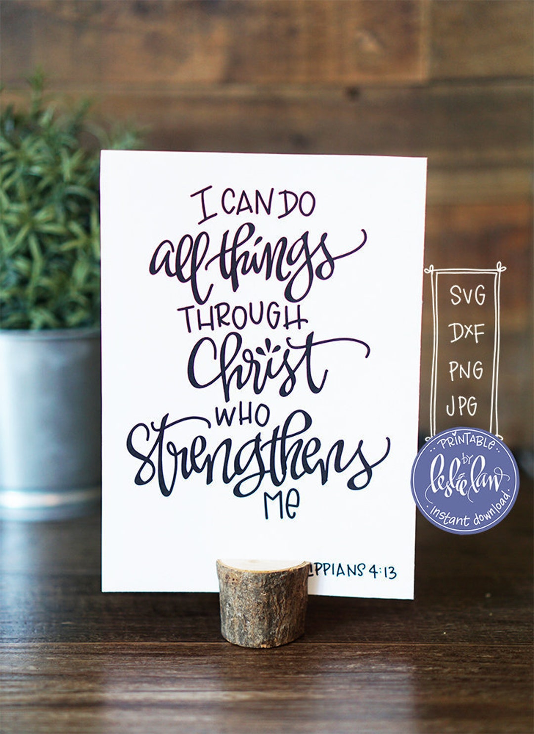 Philippians 4:13 PRINTABLE I Can Do All Things Through Christ | Hand ...