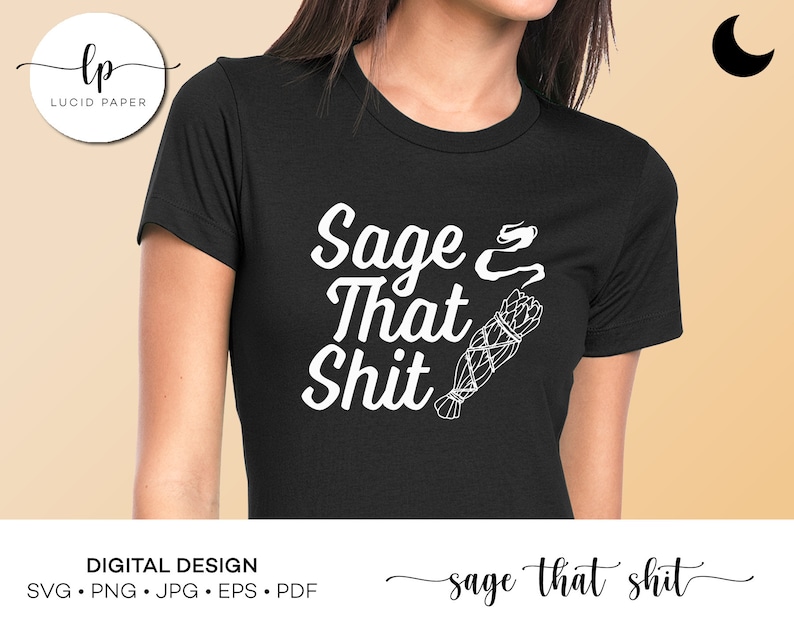 Sage That Shit SVG Cut File Instant Download Goth SVG - Etsy
