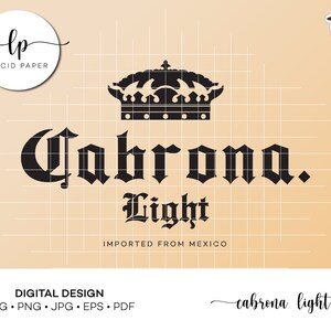 Cabrona Extra Cabrona Light Cut File Instant Download - Etsy